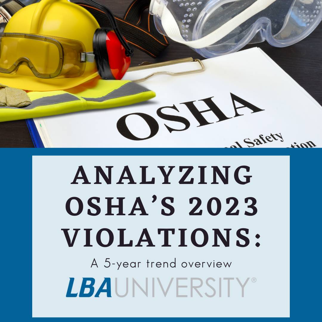 Top 10 OSHA Violations: Safer Workplace with LBA University